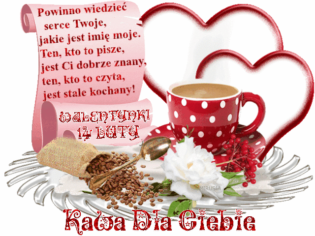Kawa dla Ciebie Walentynki - Gify i obrazki na GifyAgusi.pl